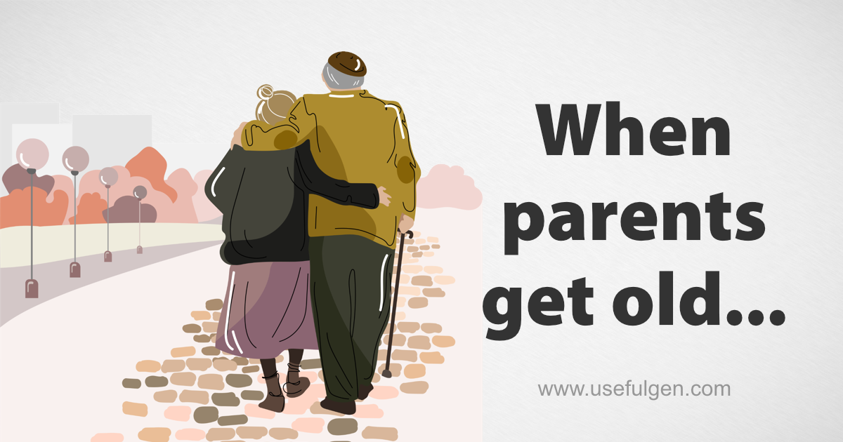 When parents get old